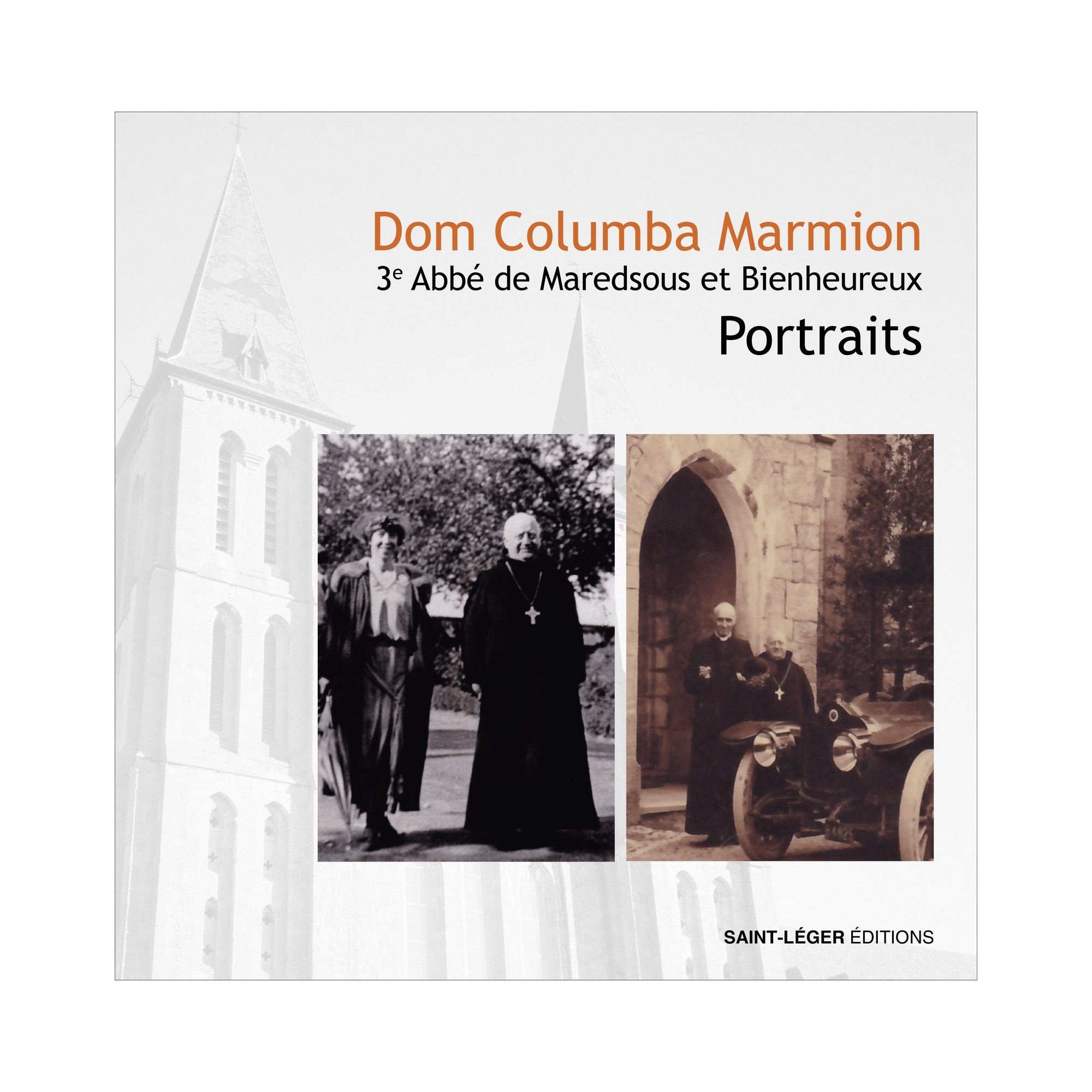 Dom Columba Marmion – Librairie Boutique Editions Saint-Léger